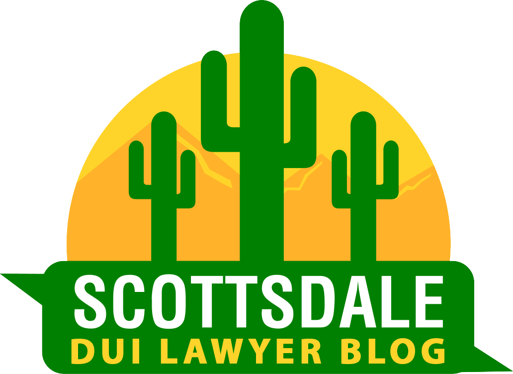 DUI Lawyer Scottsdale - Scottsdale DUI Lawyer Blog